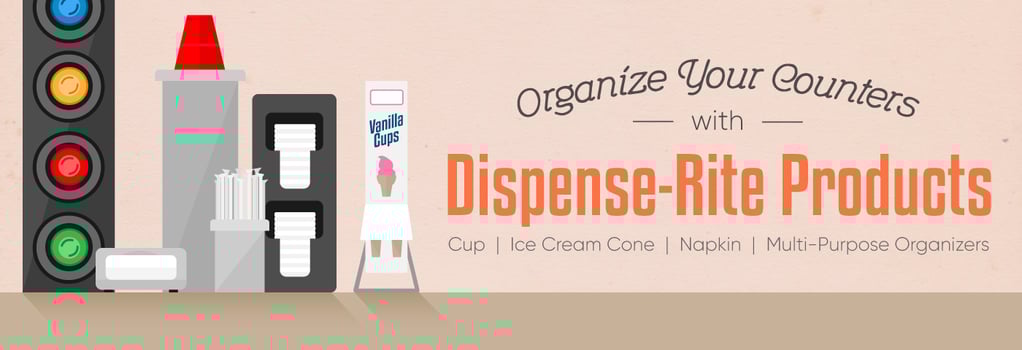 Organize Your Counters with Dispense-Rite Products
