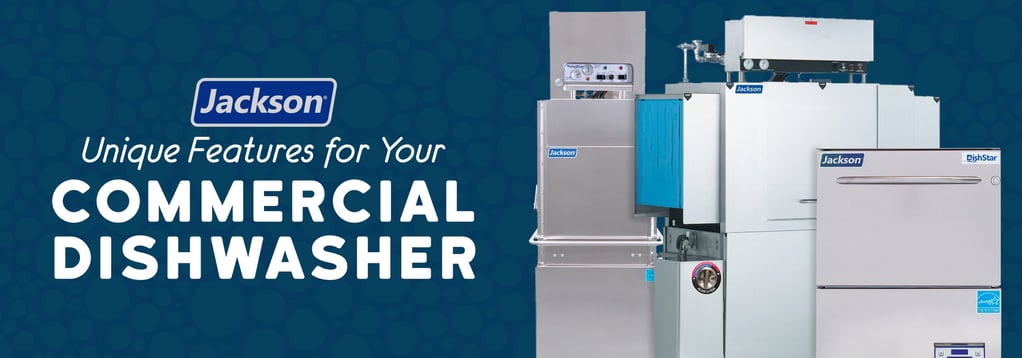 4 Unique Benefits of Jackson Dishwashers