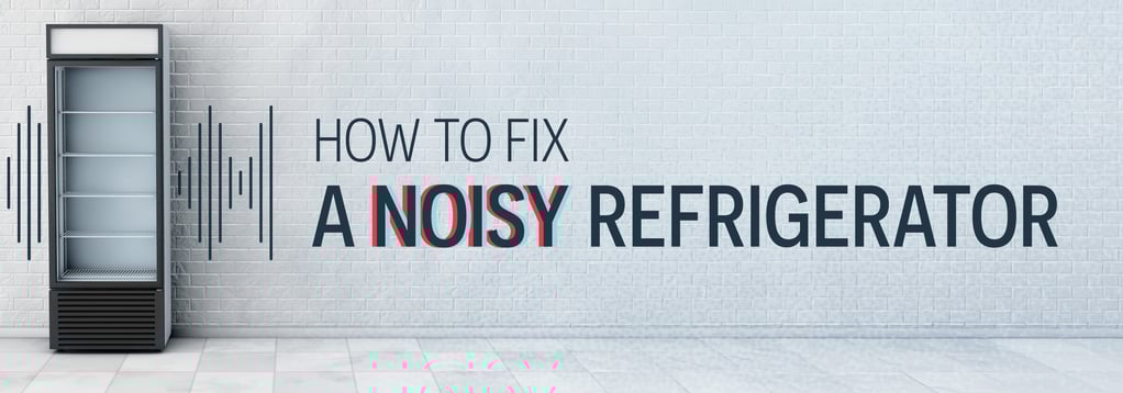 How to Fix a Noisy Refrigerator - 6 Easy Steps