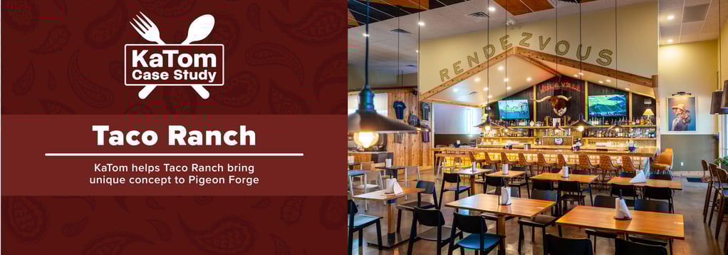 KaTom Helps Taco Ranch Owners Open First Restaurant