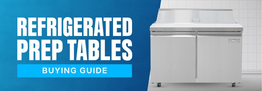 Restaurant Prep Tables Buyers' Guide
