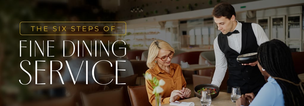 The Steps of Fine Dining Service