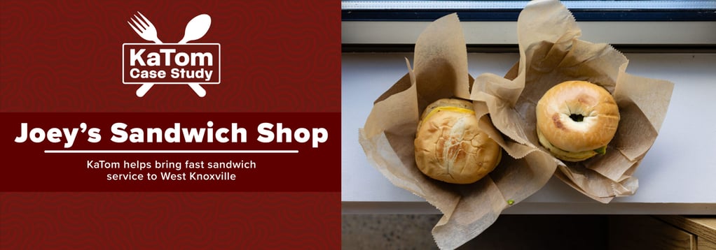 KaTom Helps Bring Fast Sandwich Service to West Knoxville
