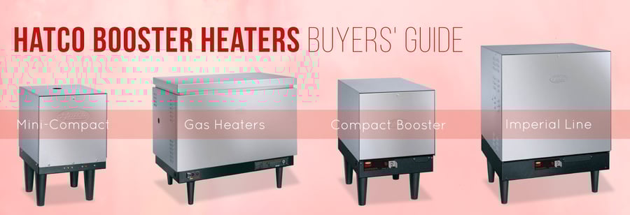 Which Hatco Booster Heater do I Need?