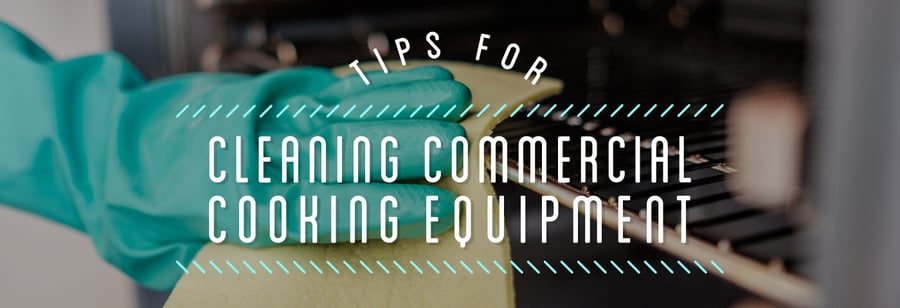 Tips for Cleaning Commercial Cooking Equipment | KaTom