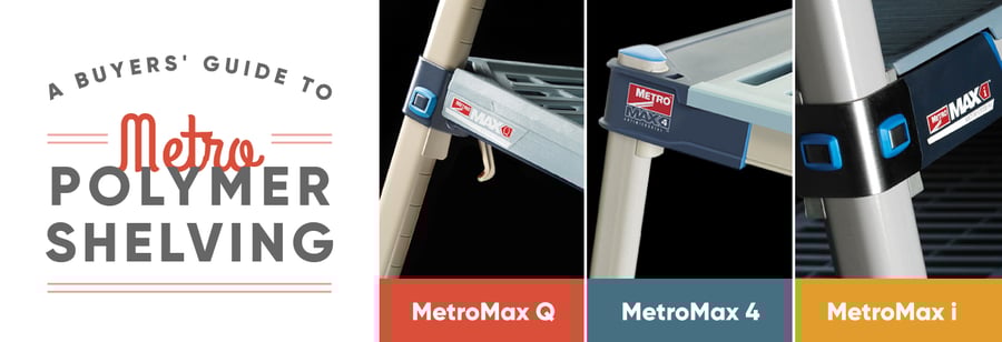 A Buyers' Guide to Metro Polymer Shelving