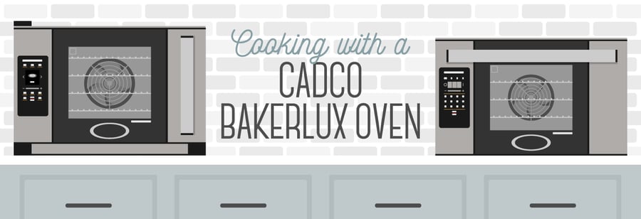 Cooking with a Cadco Bakerlux Oven