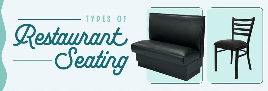 The Types of Restaurant Seating