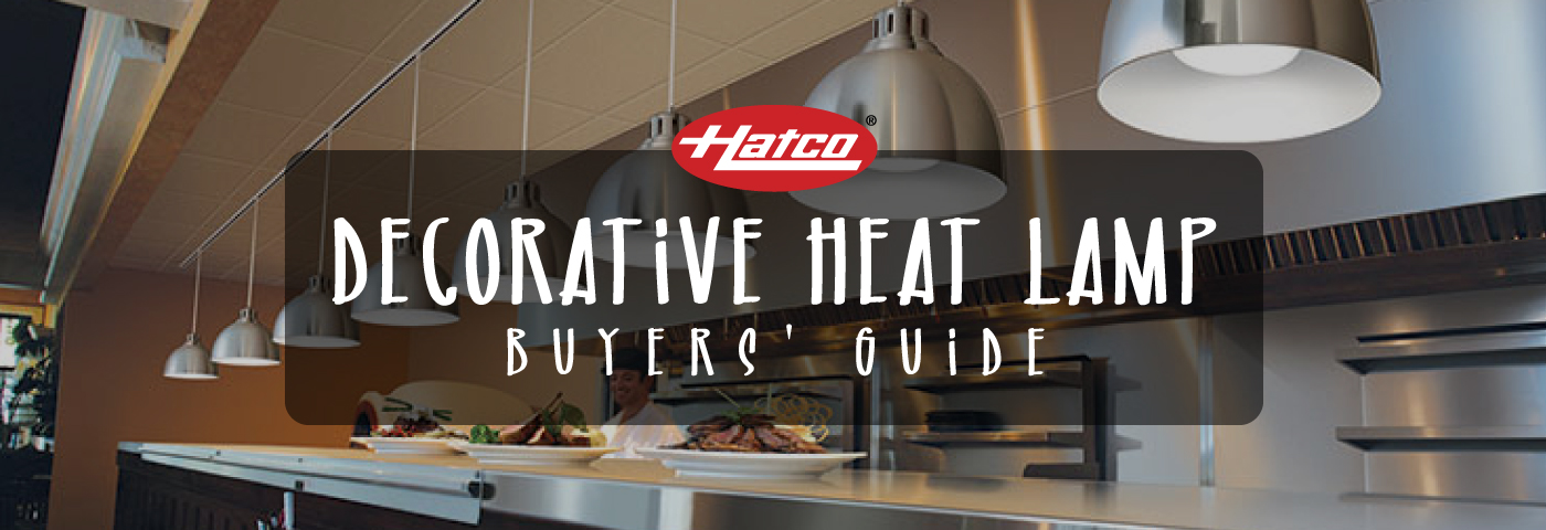 Hatco: Custom Heat Lamps Made For You