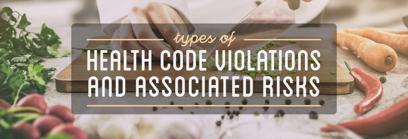 Most Common Health Code Violations to Avoid